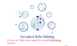 Focused Note-Taking by Montclair AVID on Prezi
