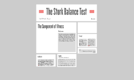 The Stork Balance Test by Joshua Impley on Prezi