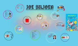 Joe Biljoen by mo tanger on Prezi