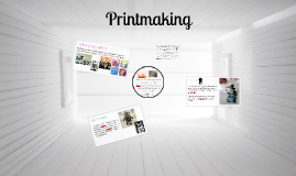 Elementary Art Intro to Printmaking by George Canfield on Prezi