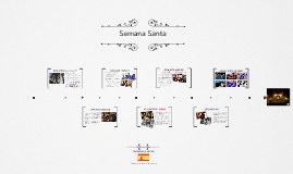 Semana Santa by Doyeon Kim on Prezi