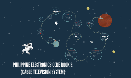 PHILIPPINE ELECTRONICS CODE BOOK 3: by Julie Anne Javier on Prezi