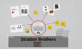 Stratton Brothers Murders by Sierra Cotnoir on Prezi