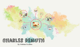 Charles Demuth by Melissa Escalera on Prezi