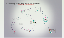 Lapay Bantigue by Ivy Vee on Prezi