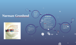 Norman Gronlund by Cameron Baker on Prezi