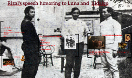 Rizal's speech honoring Juan Luna and Felix hidalgo by Marvic Allen ...