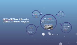 SUBSAFE Navy Submarine Quality Assurance Program by Christian Strachan ...