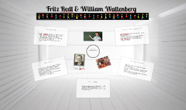 Fritz Redl & William Wattenberg by Melanie Moreland on Prezi