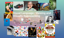 Viewing and Visually Representing by Paula McKee on Prezi
