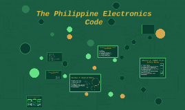 The Philippine Electronics Code by Adrian Tan on Prezi