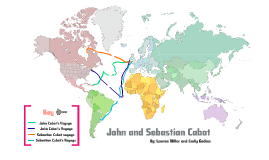 John and Sebastian Cabot by Emily Godina on Prezi