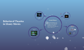 Behavioral Theories in Disney Movies by Emily Simo on Prezi