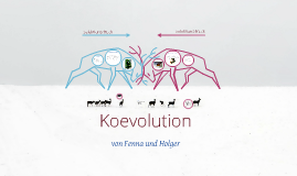 Koevolution by Holger Janßen on Prezi